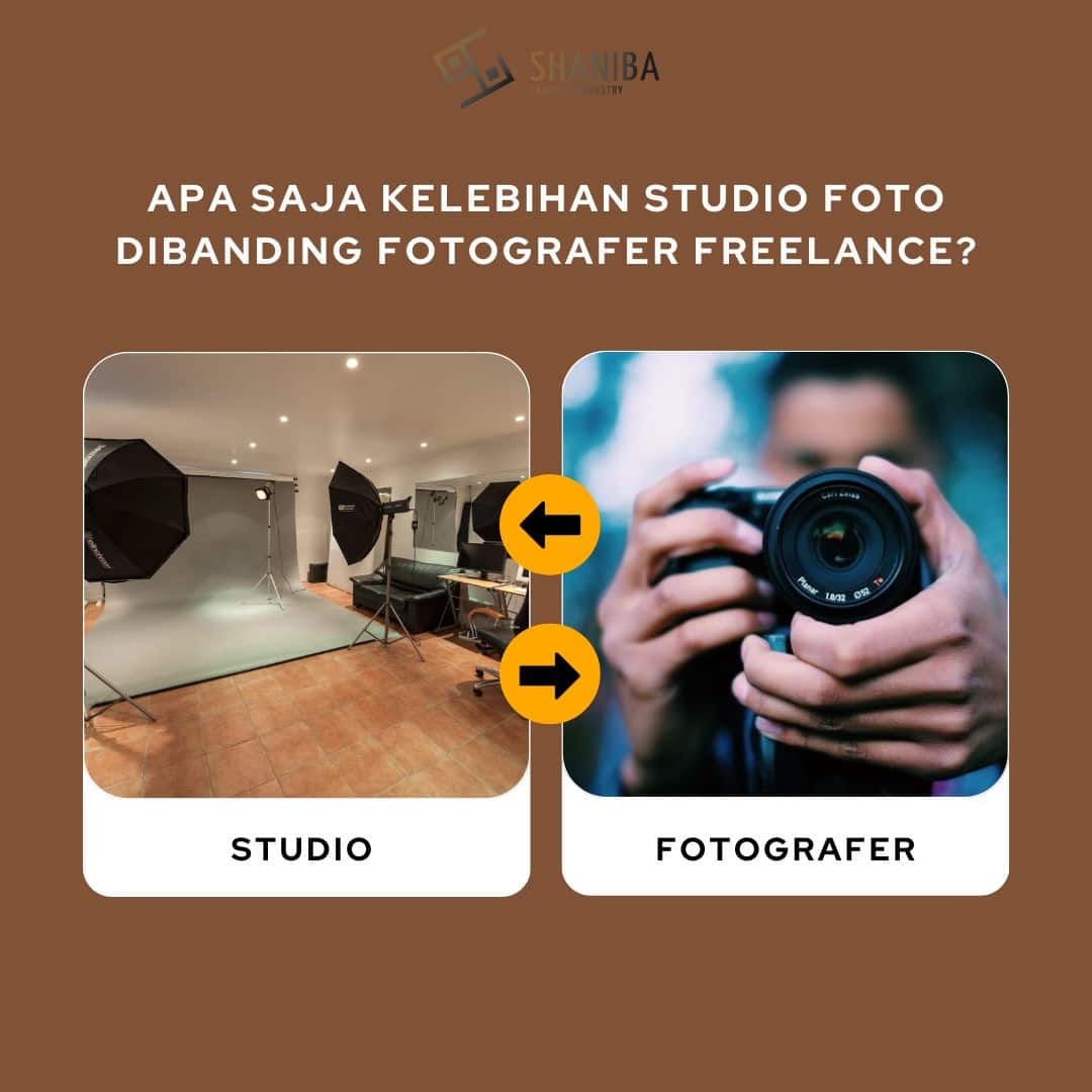 Apa Saja Kelebihan Studio Foto Dibanding Fotografer Freelance?